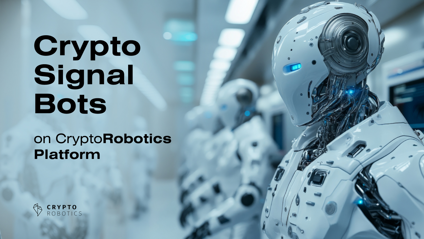 A Deep Dive into CryptoRobotics’ Crypto Signal Bot - CryptoRobotics